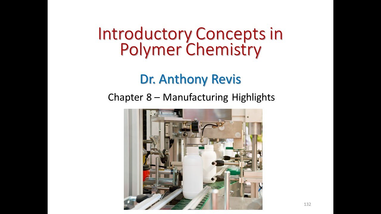 Polymer Chem Chapter 8 by Dr. Anthony Revis - YouTube