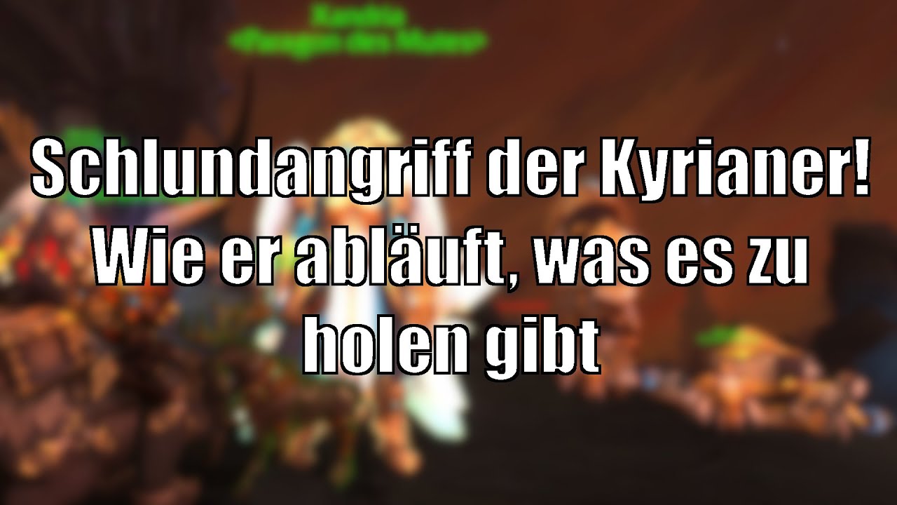 Der Schlundangriff der Kyrianer! So läuft er ab + gute Belohnungen ...