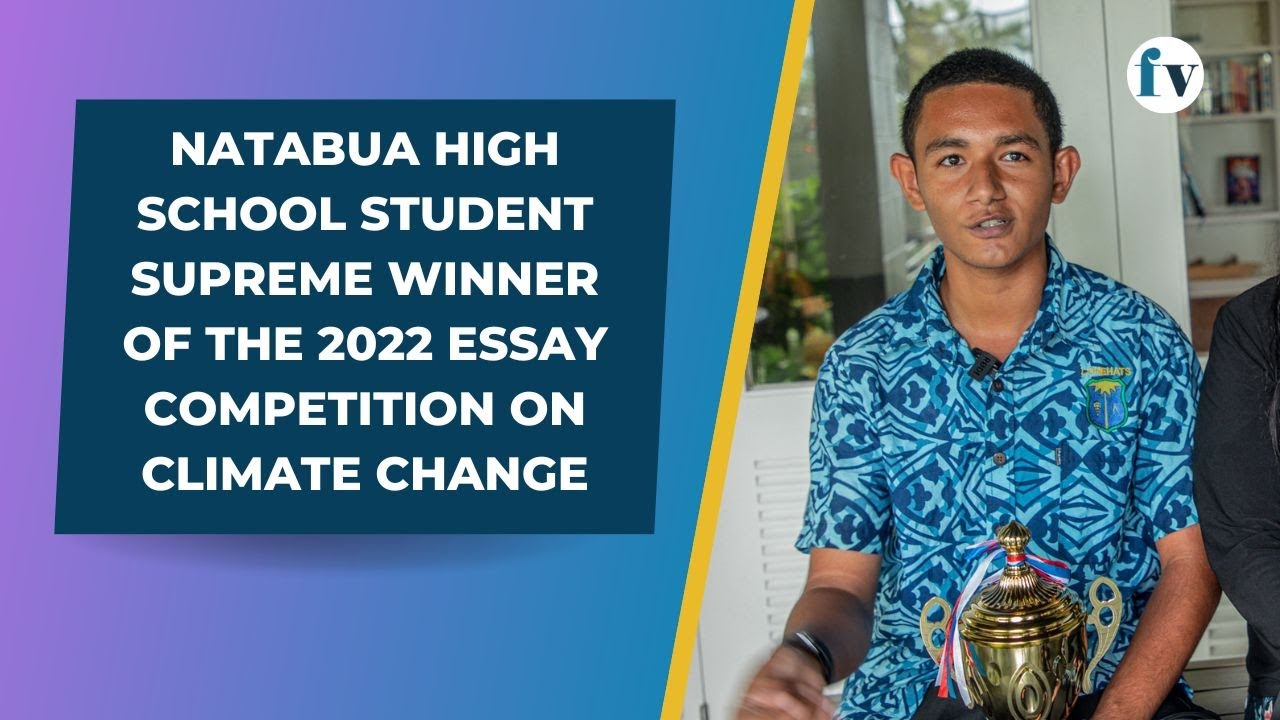 Natabua High School student Supreme Winner of the 2022 Essay ...