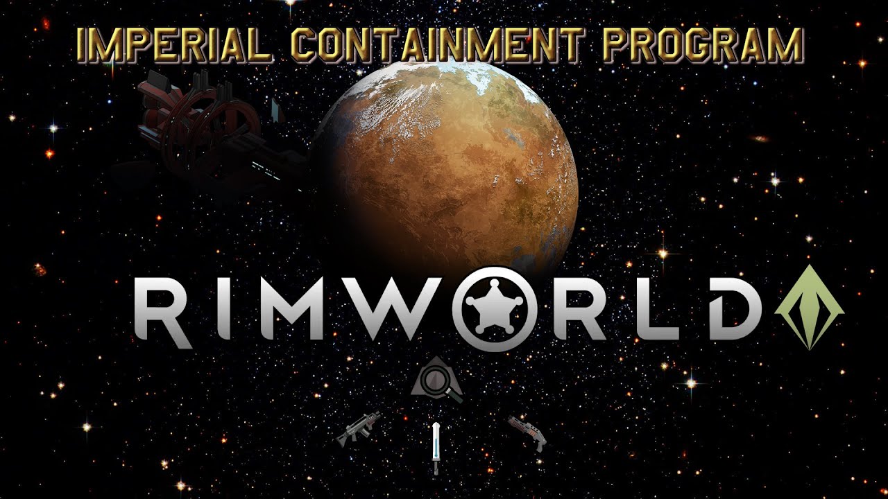 Rimworld: Imperial Containment Program (blind Anomaly) - YouTube