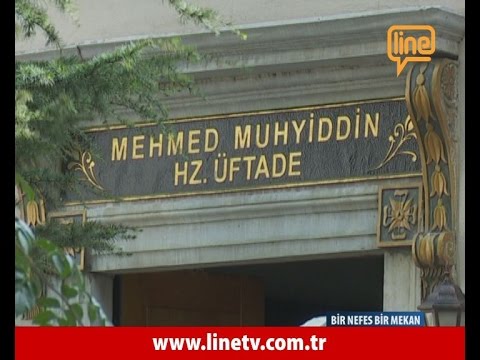 BİR NEFES BİR MEKAN  -12.11.2015-  HZ. ÜFTADE
