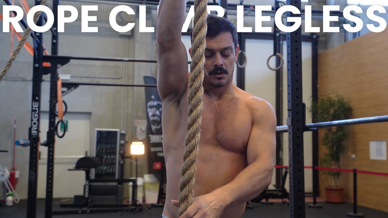 ROPE CLIMB LEGLESS TUTORIAL, WORKOUT, BIOMECCANICA - YouTube