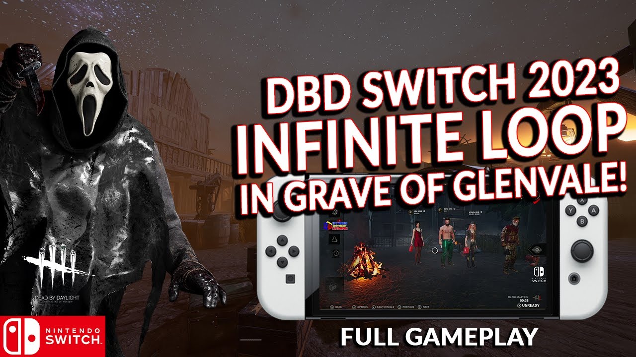INFINITE LOOP IN GRAVE OF GLENVALE IS THE BEST! DEAD BY DAYLIGHT SWITCH ...