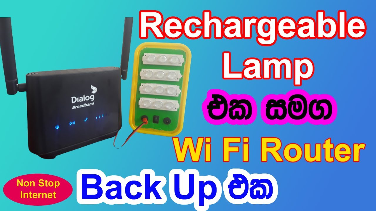 How to Make Rechargeable Lamp | Led Lamp with Wi Fi Router Backup ...