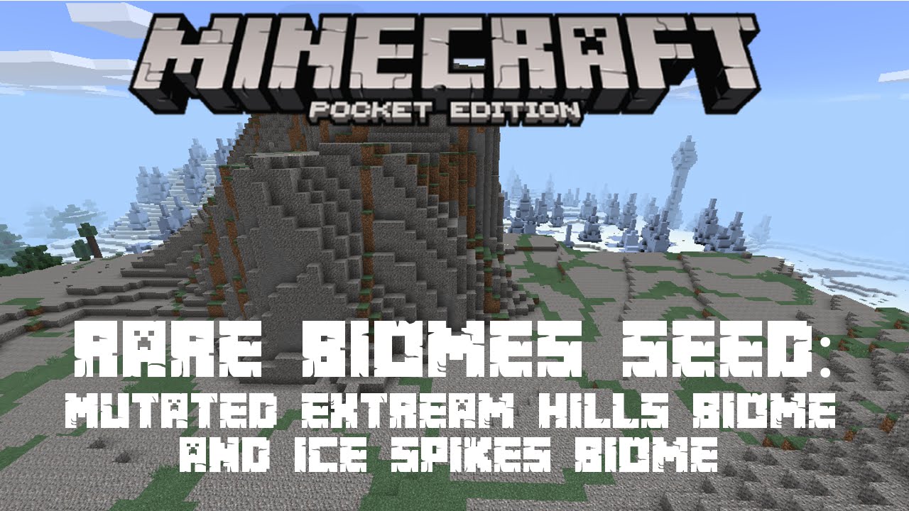MCPE 0.11.0 Rare Biomes Seed: Ice Spikes Biome and Mutated Extreme ...