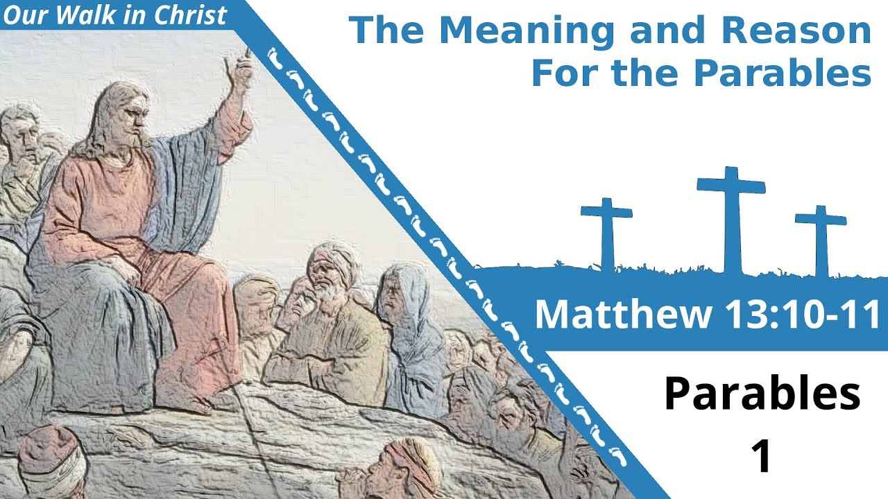 An Introduction To The Parables Parables 1 Youtube