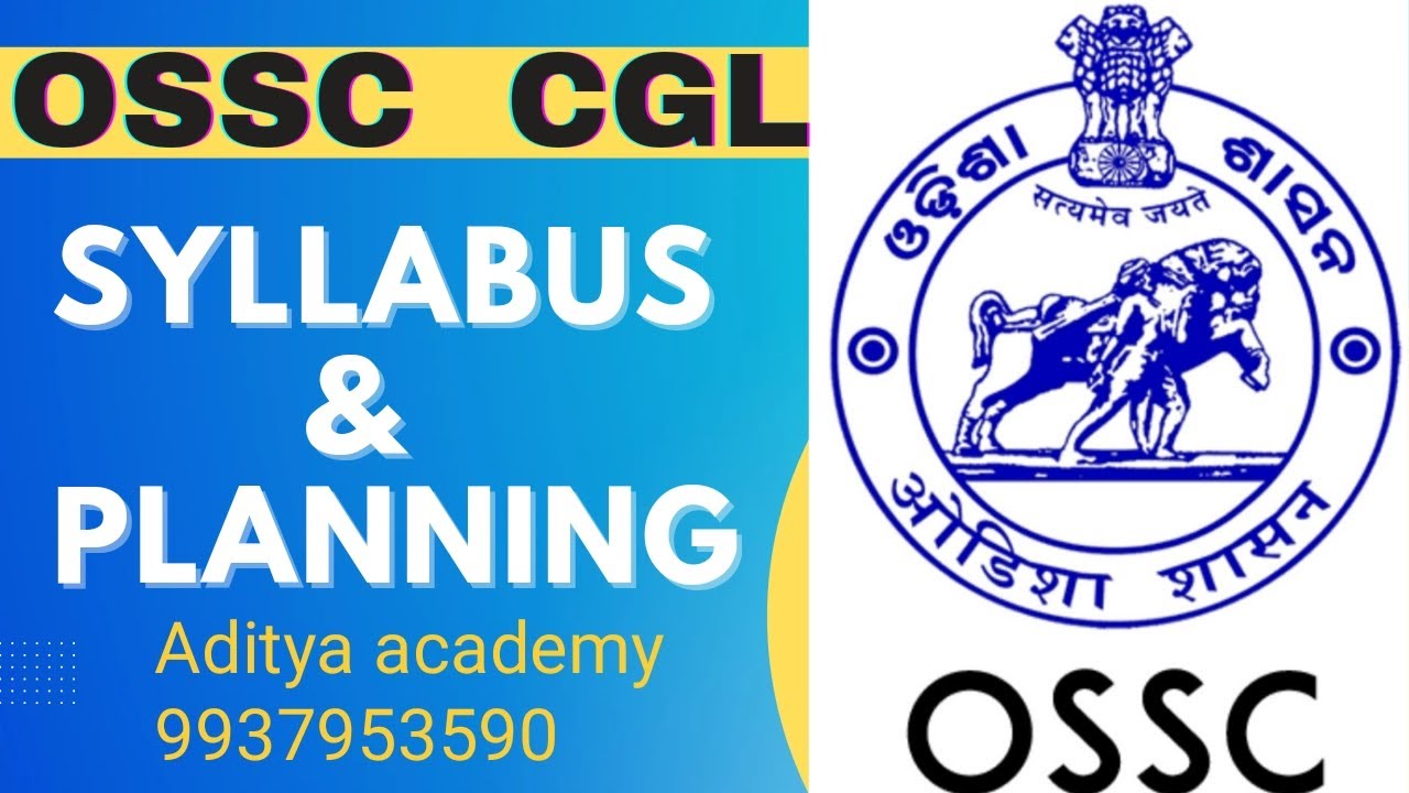 OSSC CGL, SYLLABUS AND PLANNING - YouTube