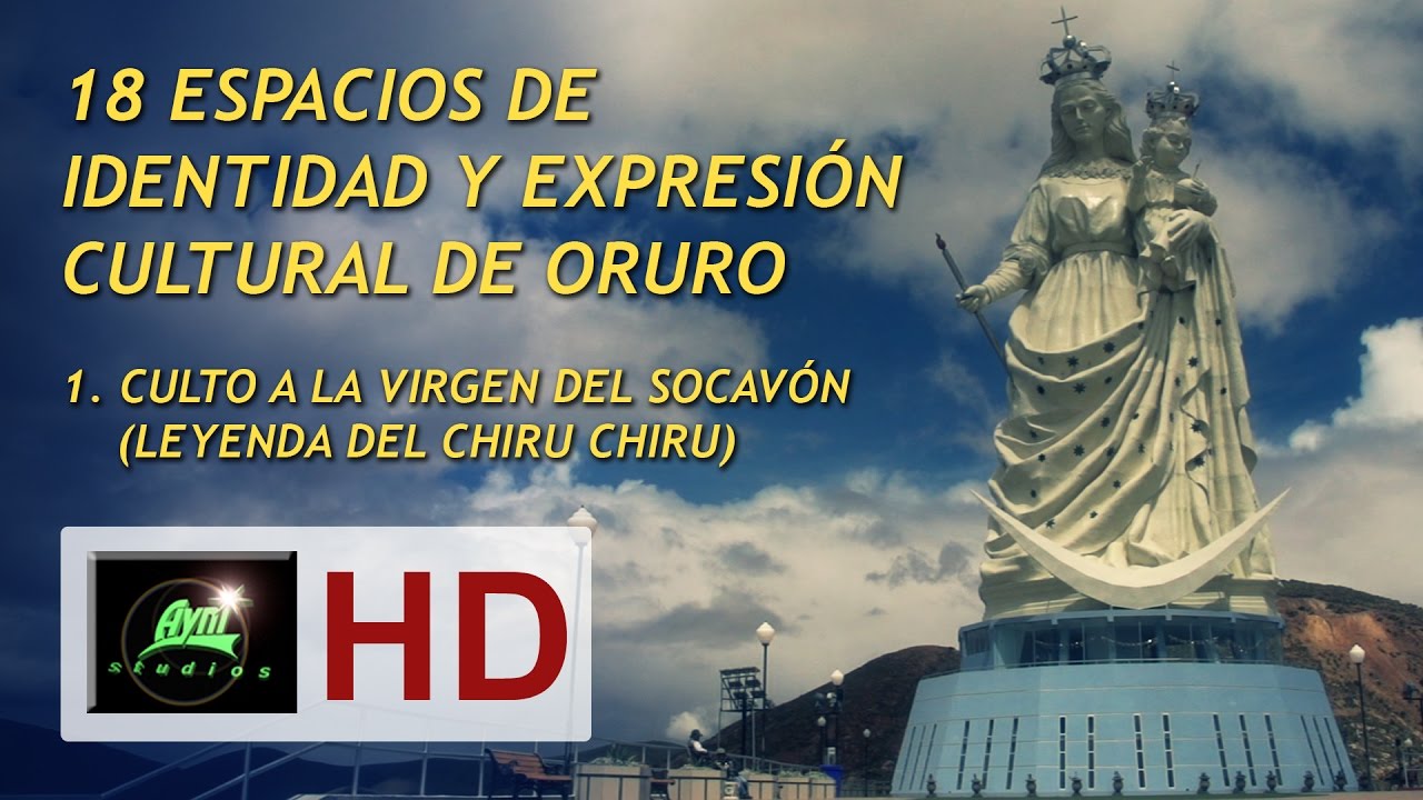 IDENTIDAD Y EXPRESIÓN CULTURAL DE ORURO - 01 - EL CULTO A LA VIRGEN DEL ...
