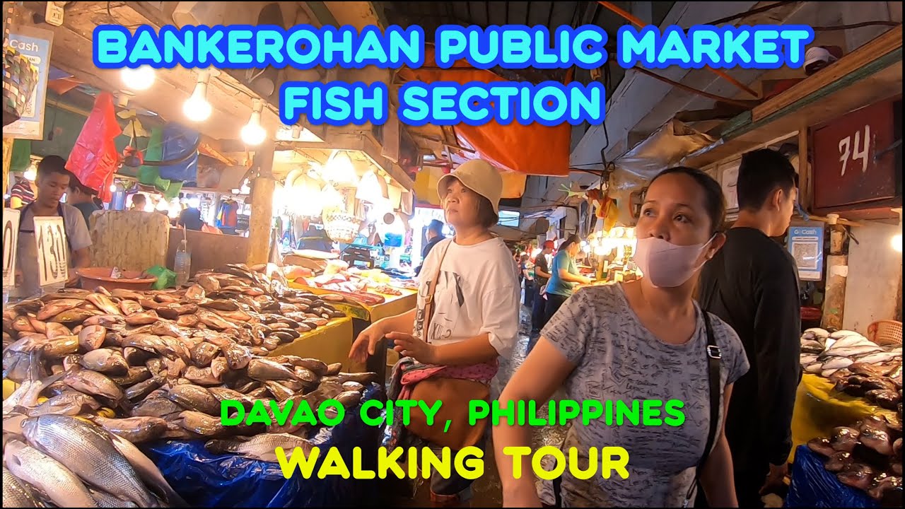 Walk Tour to the Fish Section of Bankerohan Public Market, Davao City ...