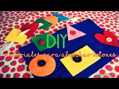 DIY: Materiales para aprender a abrochar/desabrochar botones - YouTube