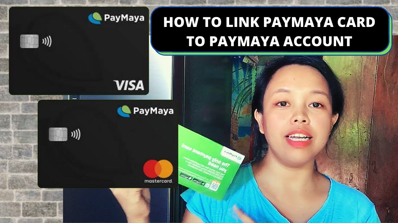 HOW TO LINK PAYMAYA CARD STEP BY STEP TUTORIAL | MAE CAN - YouTube