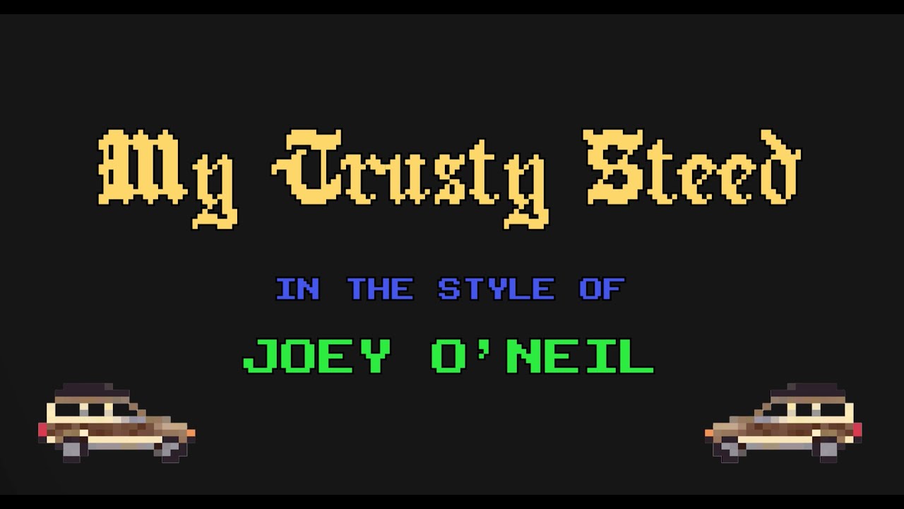 Joey O'Neil - My Trusty Steed (Official Video) - YouTube