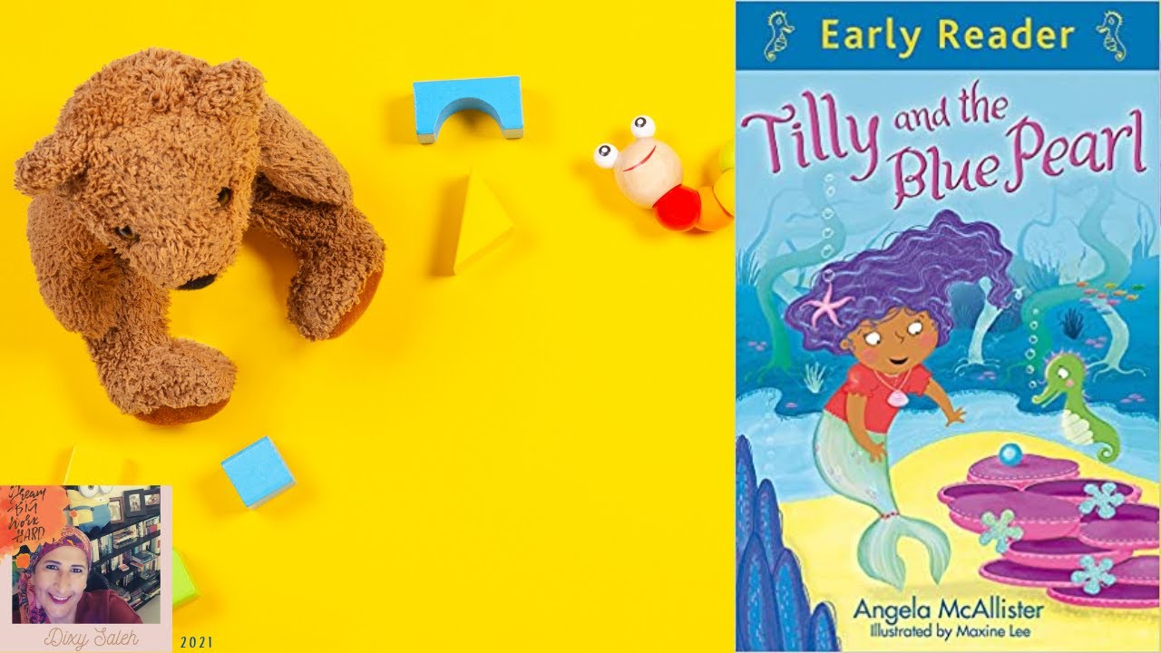 💙TILLY AND THE BLUE PEARL💖Kids Books Read Aloud/Read with me Book/Books ...