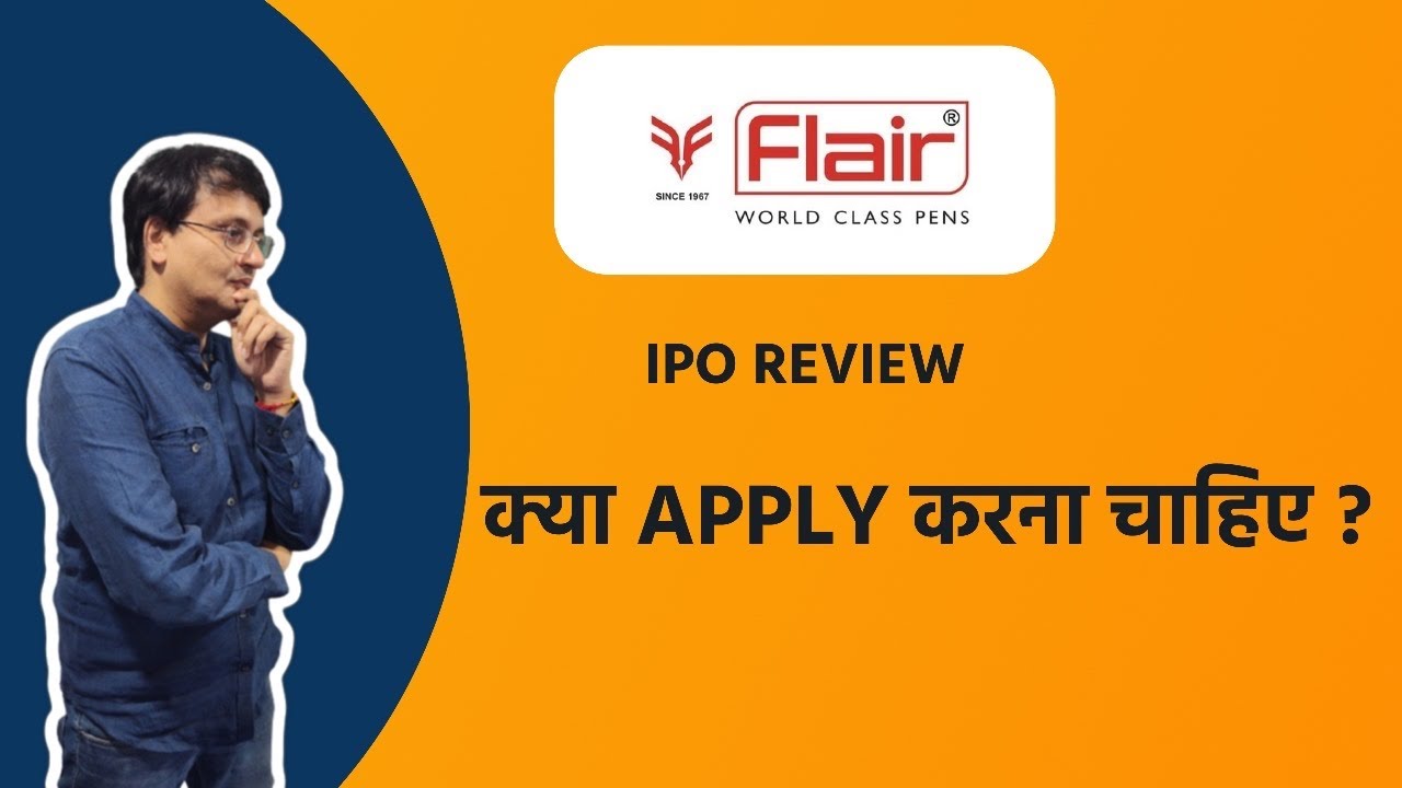 Flair Writing IPO review | Flair writing IPO GMP | Flair writing ...