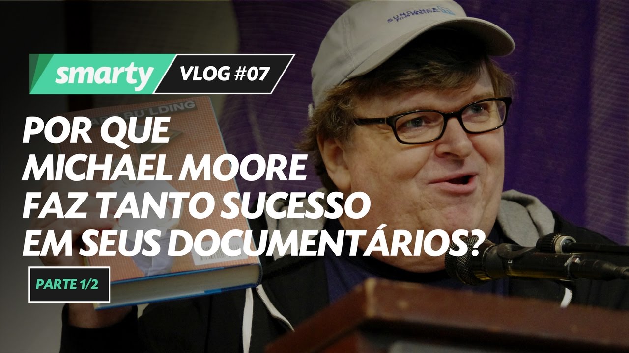 Por Que Michael Moore Faz Tanto Sucesso em Seus Documentários? - Parte ...