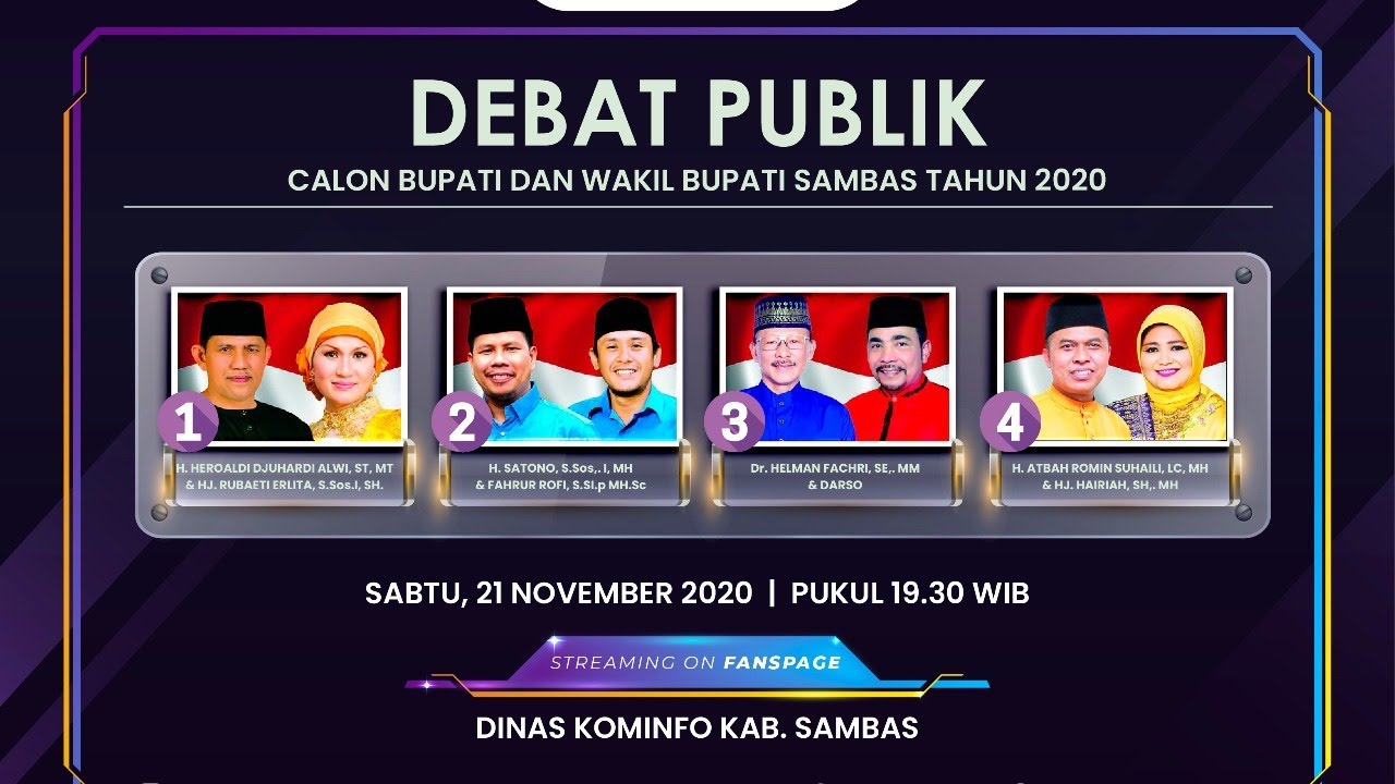 DEBAT PUBLIK PASLON BUPATI DAN WAKIL BUPATI SAMBAS TAHUN 2020 - YouTube