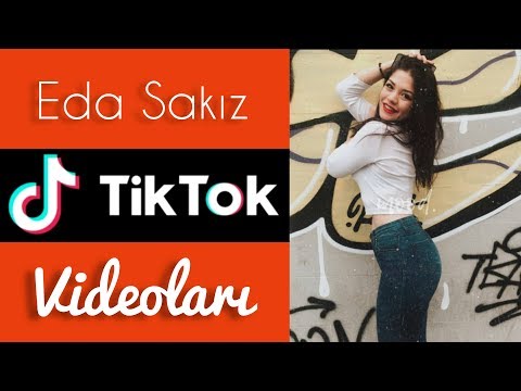 Eda Sakız'ın TikTok Videoları!..