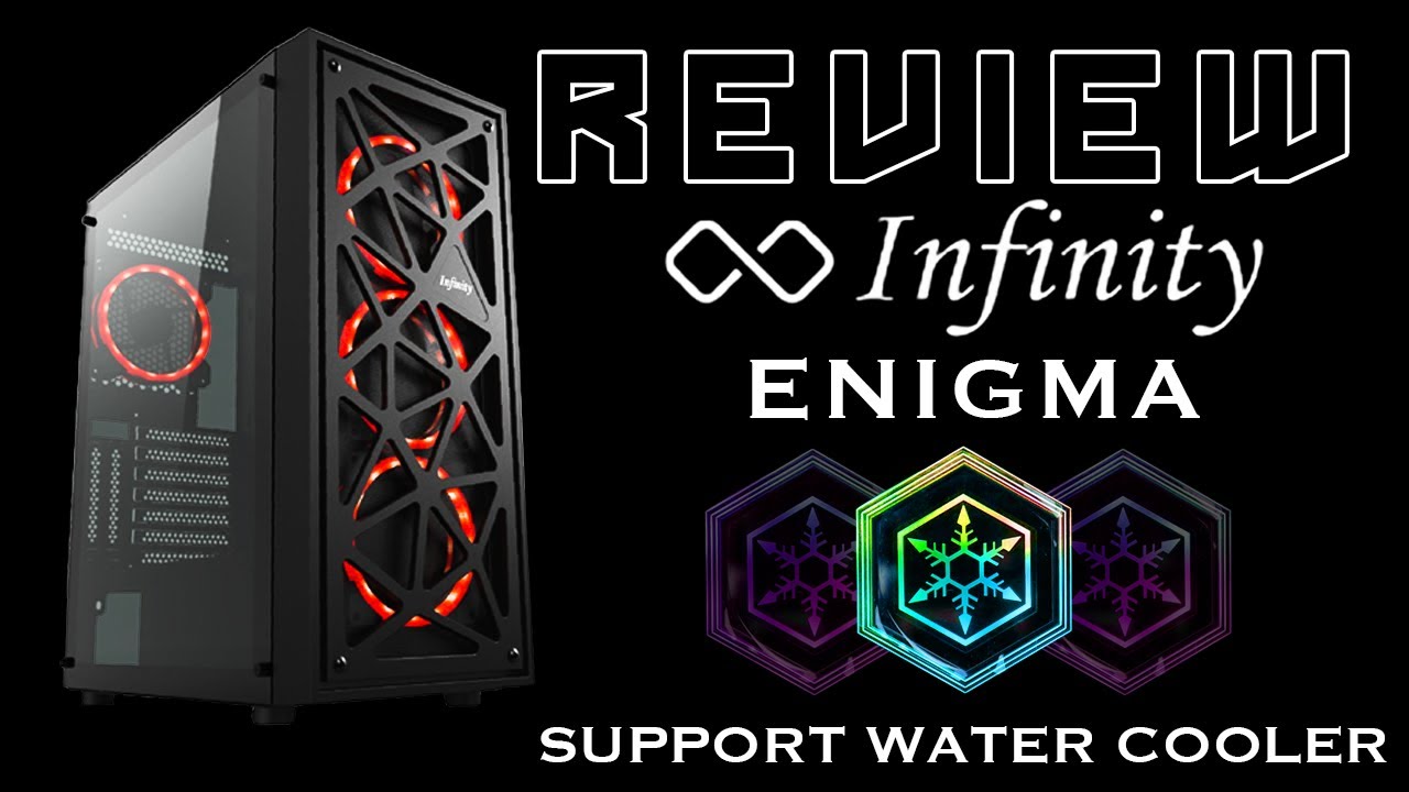 Review Infinity Enigma |Casing Gaming Ganteng Adem!! - YouTube