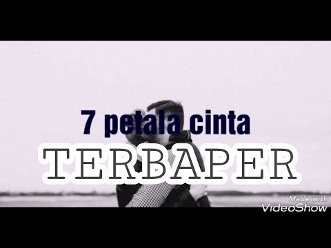 LAGU 7 PETALA CINTA OST DRAMA 7 PETALA CINTA