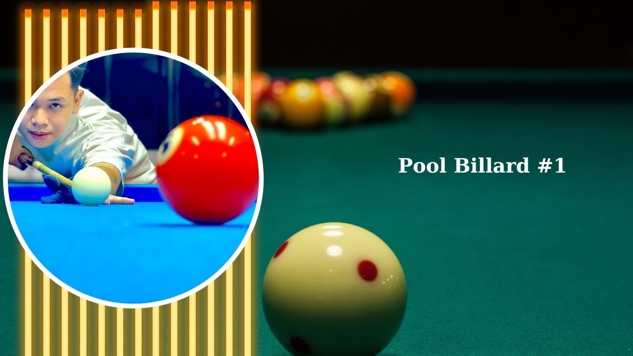 Pool Billard #1 | Nghiền nát đối thủ bay như anh Kiên sành điệu!! - YouTube