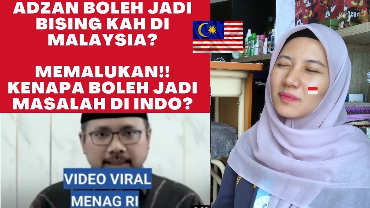 APA DI MALAYSIA BOLEH ADA HAL MACAM NI? | ADZAN JADI BISING? - YouTube