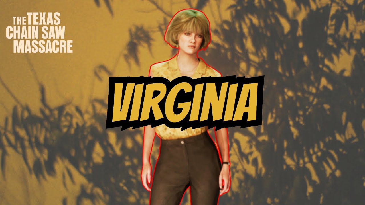 Virginia - Texas Chainsaw Massacre - YouTube