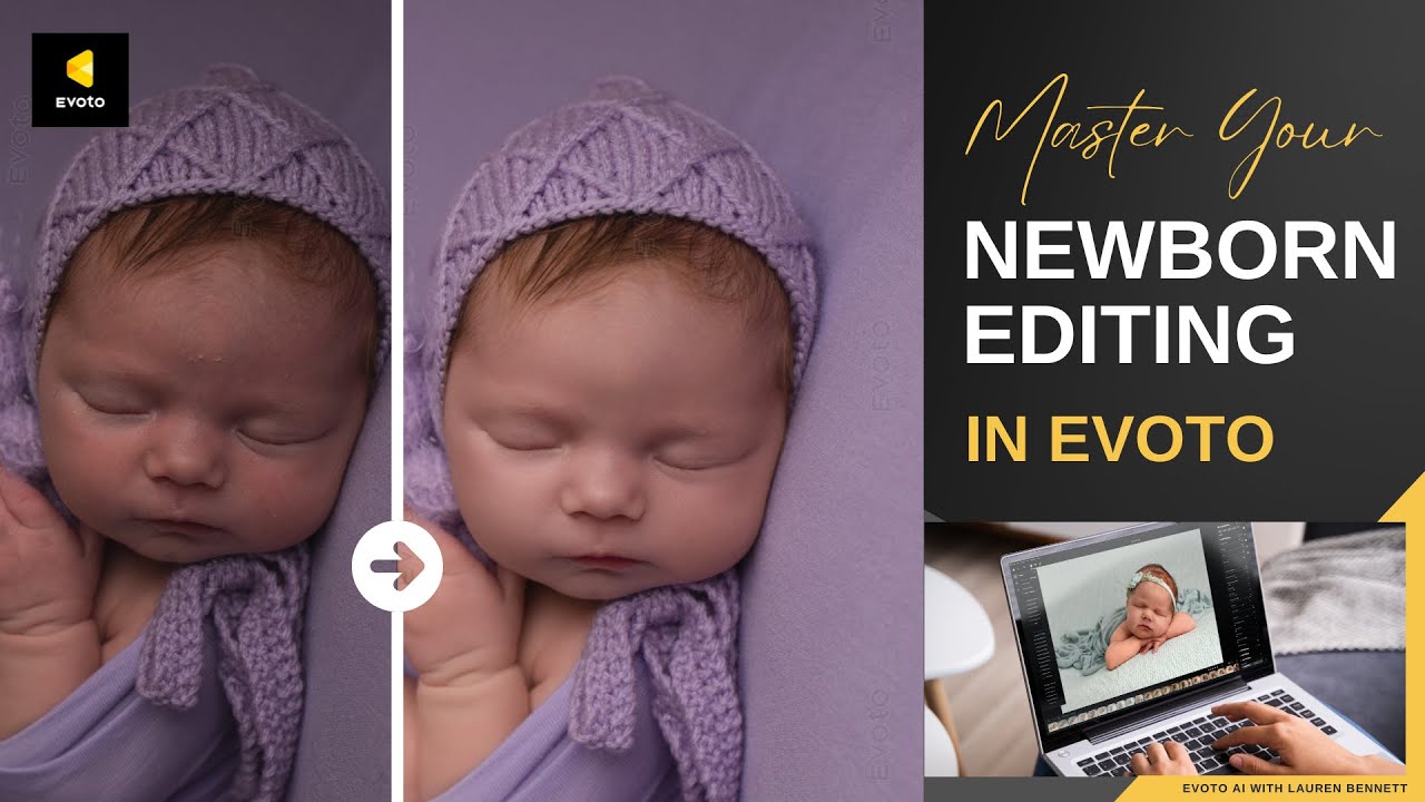 Master Newborn Editing with Evoto AI | Webinar Replay - How to use Evoto to edit newborn images ...