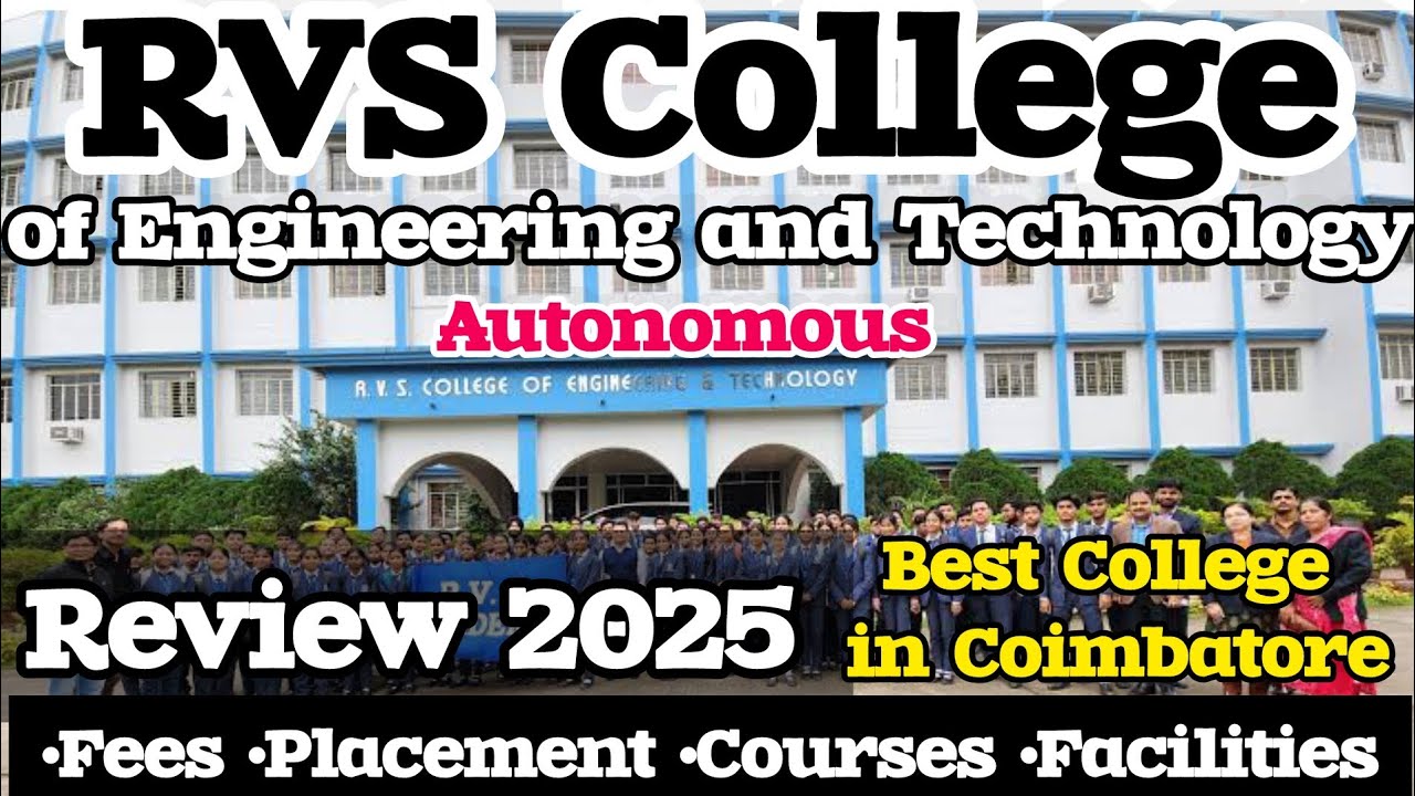RVS College of Engineering and Technology, Autonomous, Best Engineering ...