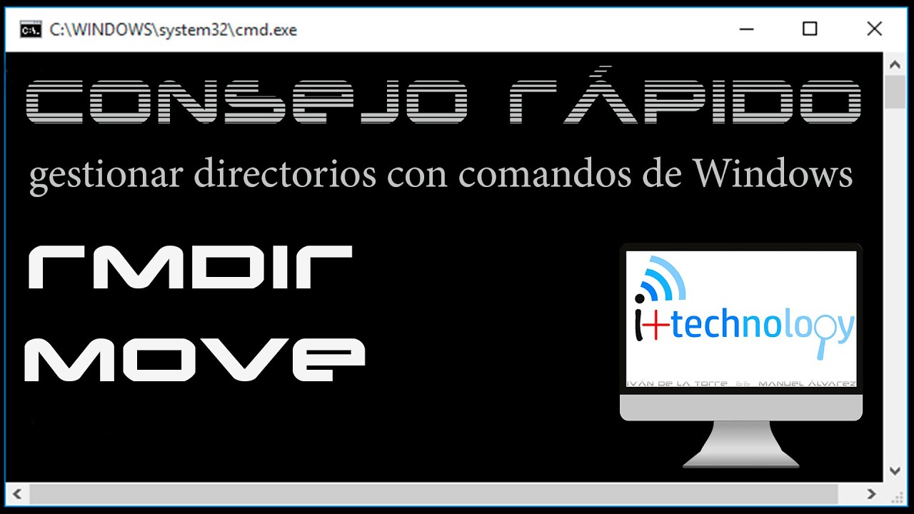 Consejo Rápido: Comandos Windows (rmdir y move) - YouTube