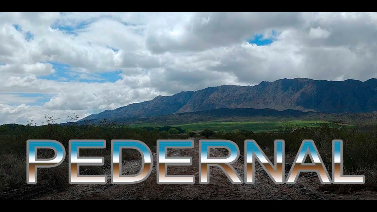 PEDERNAL, UN VALLE ENCANTADO EN LA PROVINCIA DE SAN JUAN - YouTube