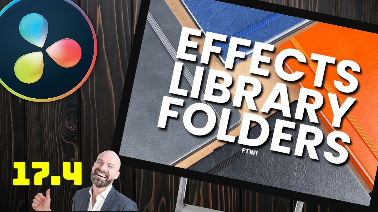 EFFECTS LIBRARY FOLDERS Davinci Resolve 17.4 - YouTube