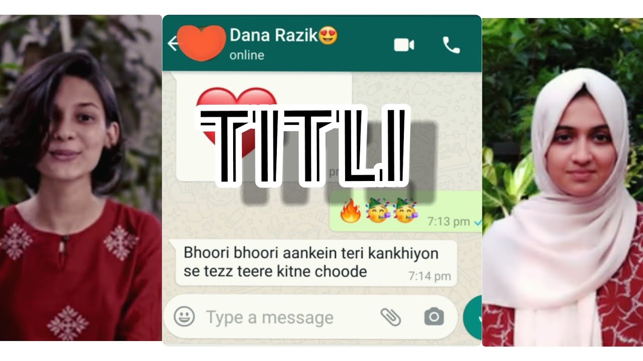 Titli-Song chat|Titli song lyrics|Haniya Nafisa|Dana Razik. - YouTube