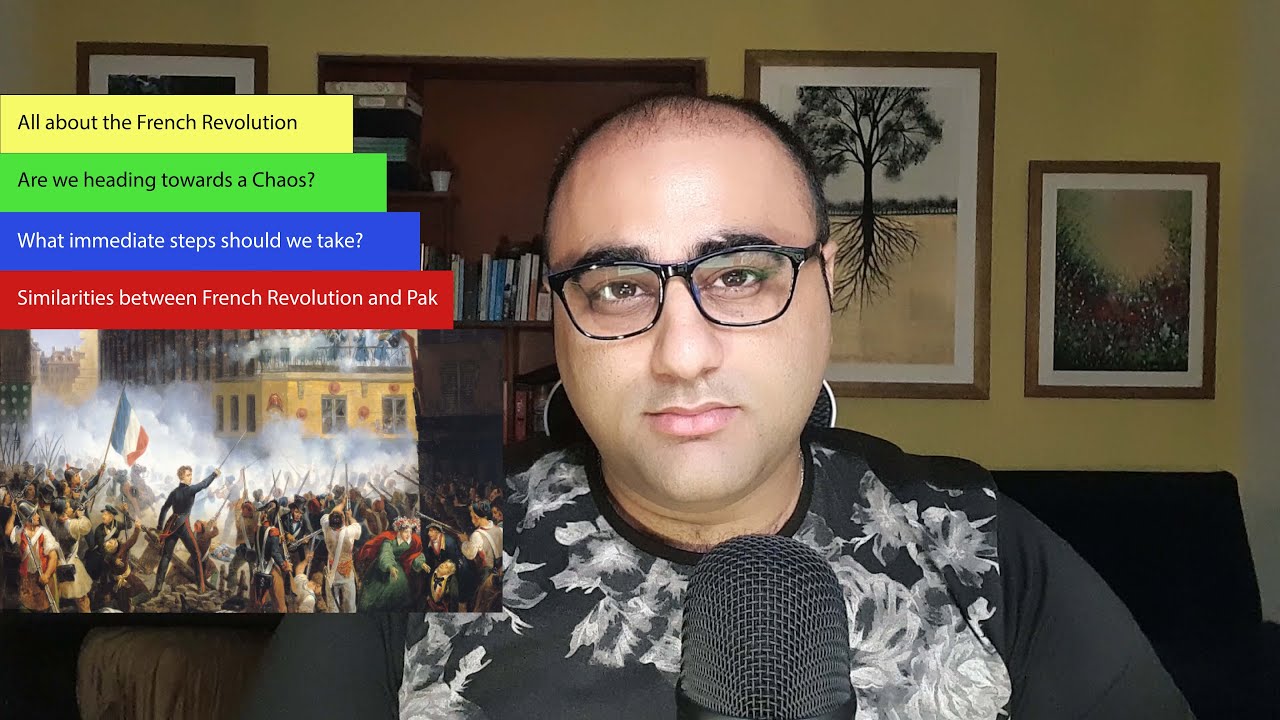 French Revolution VS Pakistan | Similarities | Can we survive like this ...