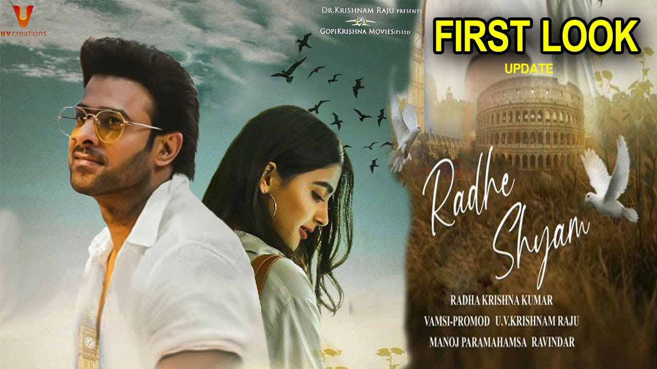 Prabhas Radhe Shyam First Look Update Radheshyam Pooja Hegde Radha Krishna Get Ready