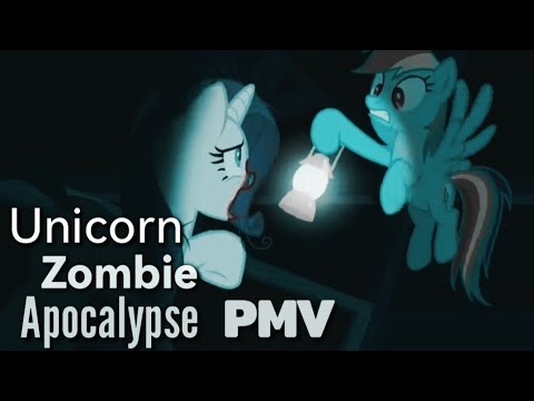 [MLP:FIM] Unicorn zombie apocalypse (PMV) - YouTube