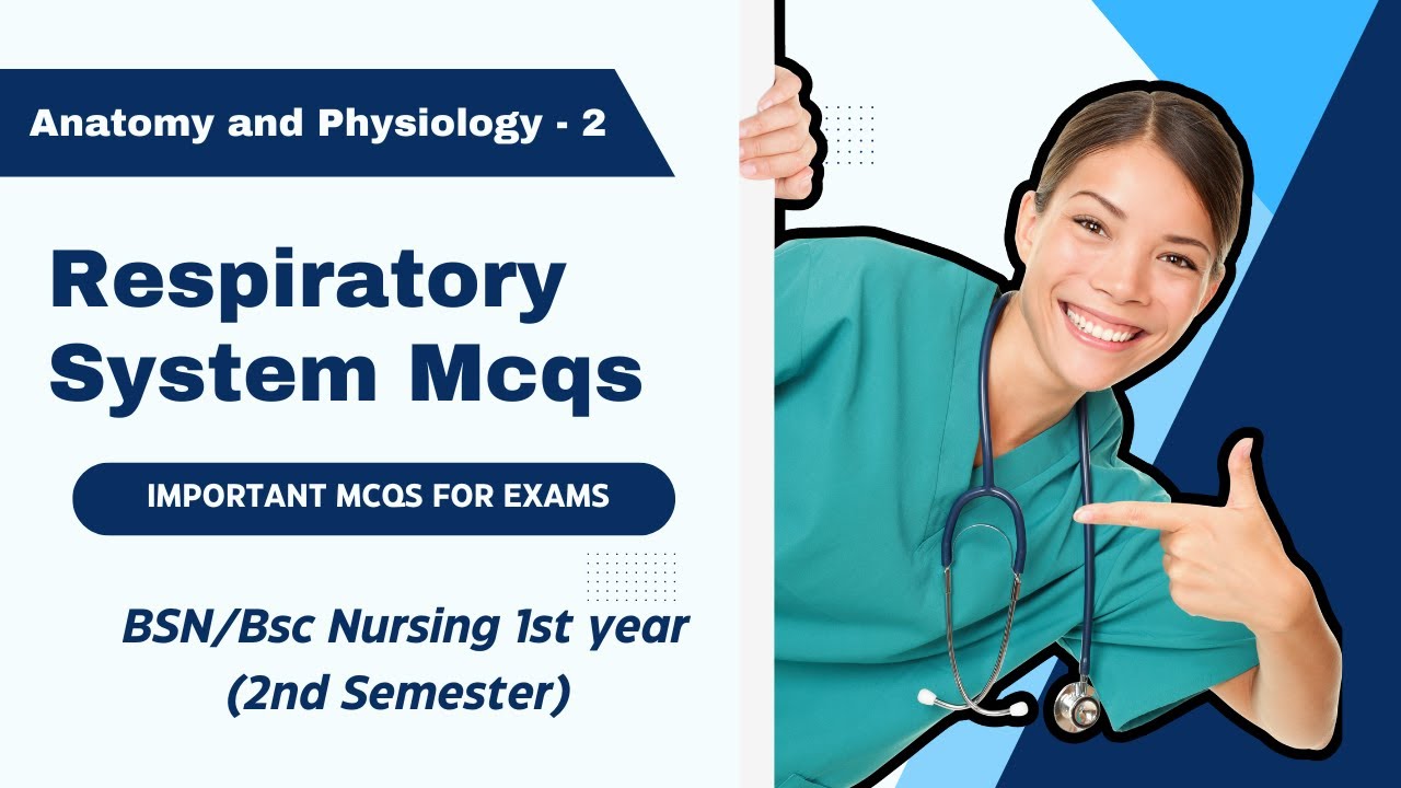 Respiratory System Mcqs I BSN 2nd Semester Mcqs Anatomy and Physiology ...