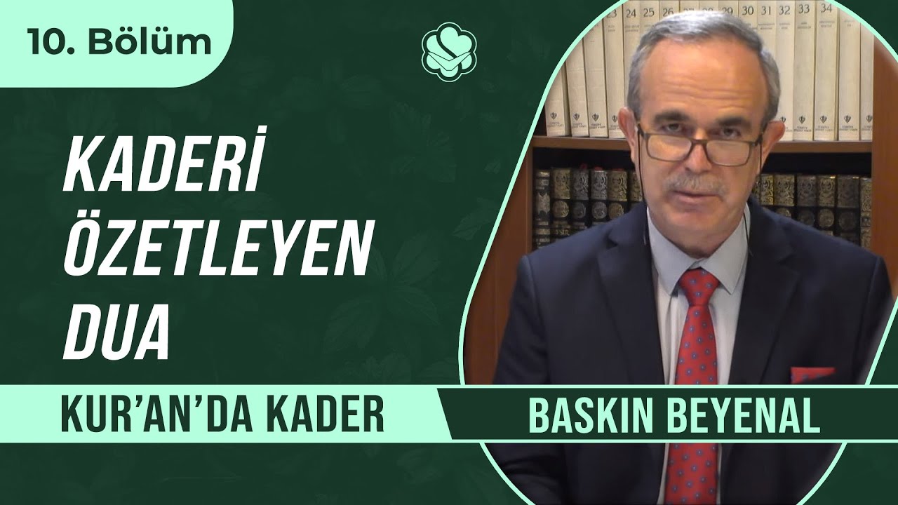 Kaderi Özetleyen Dua | Kur'an'da Kader - YouTube