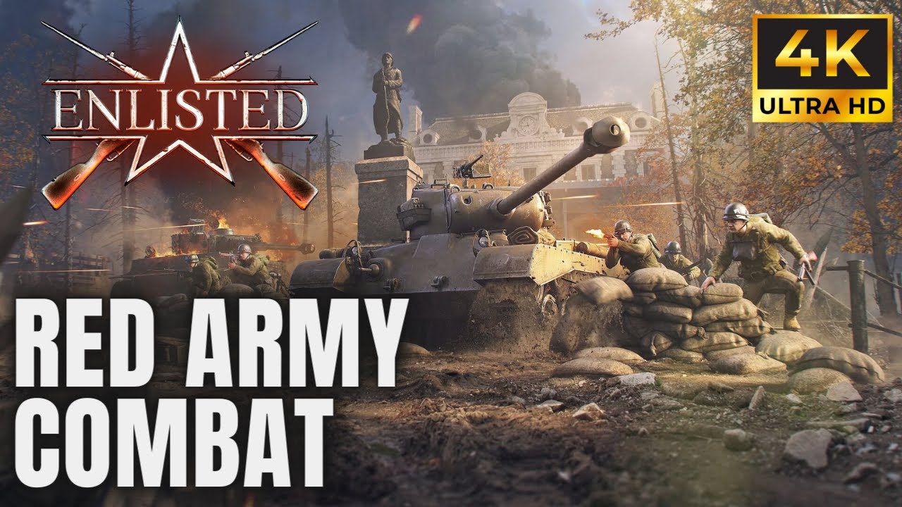 Enlisted - Red Army Gameplay (4K) - YouTube