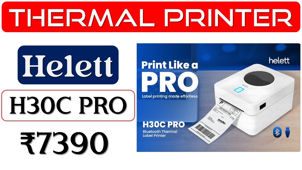 👉Helett H30C PRO Review🔥थर्मल प्रिंटर🔥4 Inch Label Printer🔥Top Helett ...