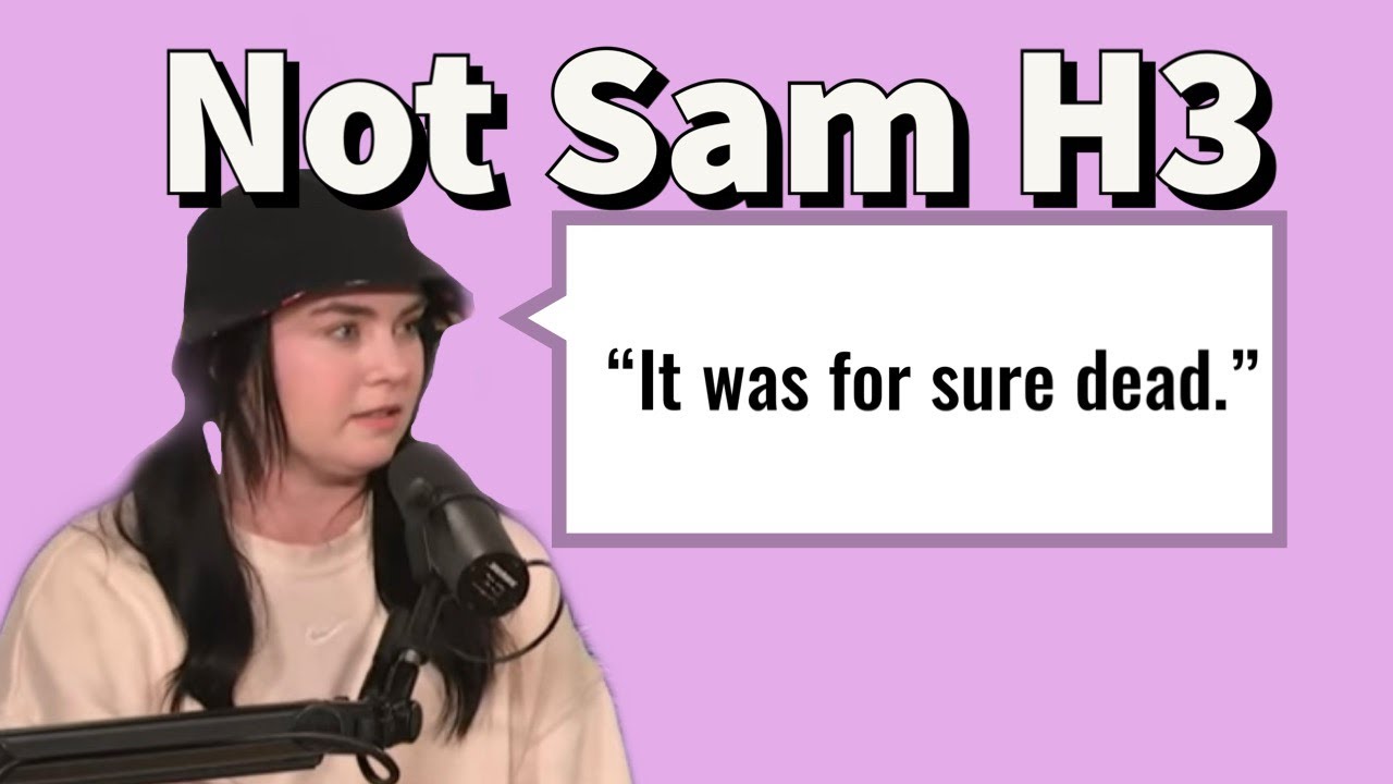 Sam from H3 Recalls The Time She Saw a Squirrel Get Hit By a Bus! - YouTube