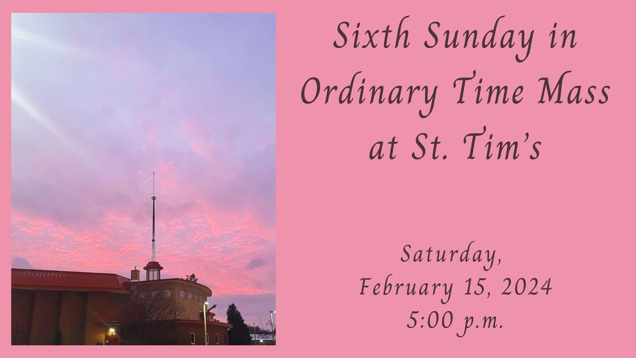Mass at St. Tim's, February 15, 2025 - YouTube
