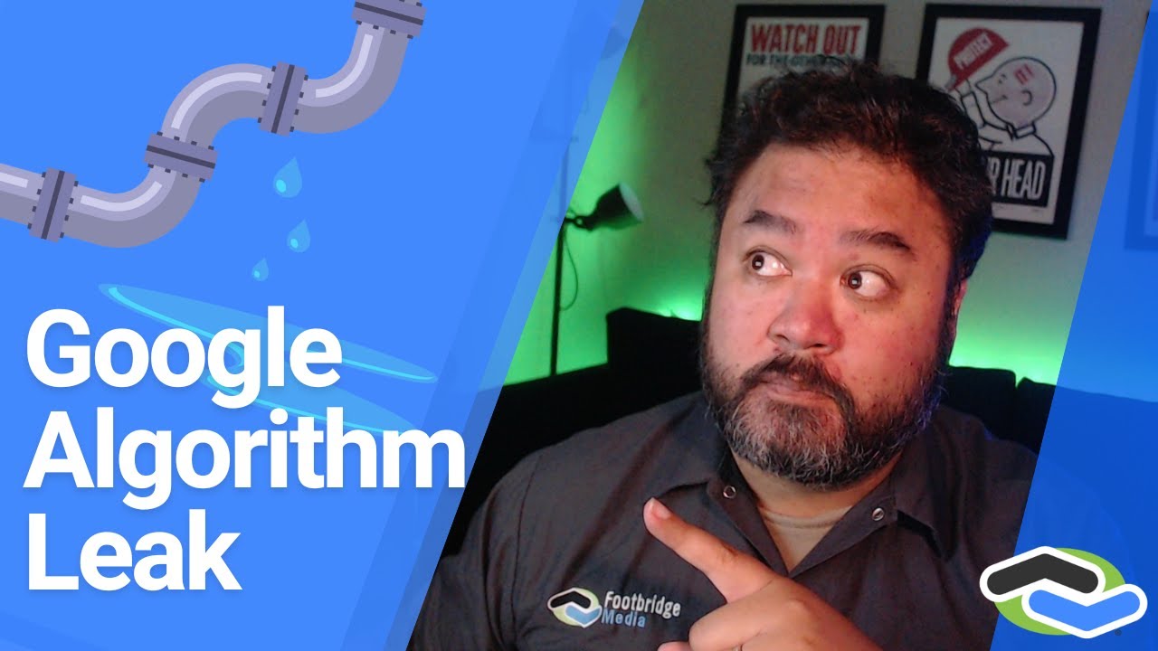 Google Algorithm Leak: How It Impacts Your Marketing Efforts - YouTube