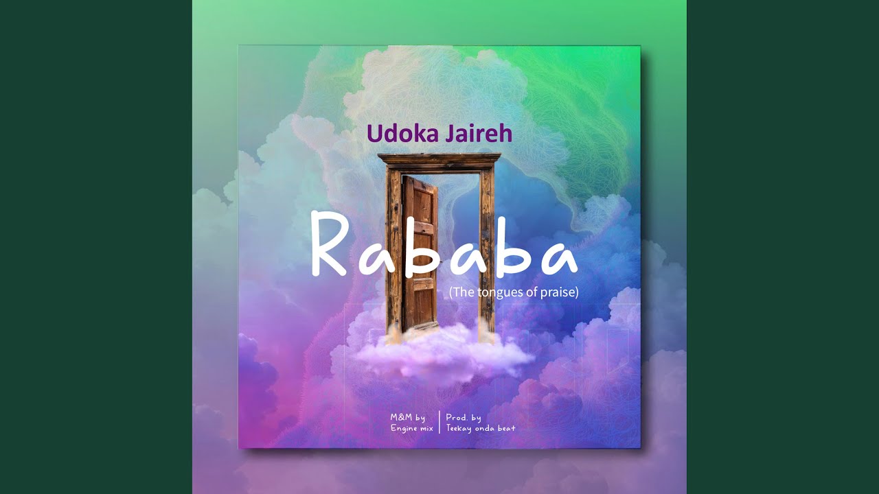 Rababa (The Tongues of Praise ) - YouTube