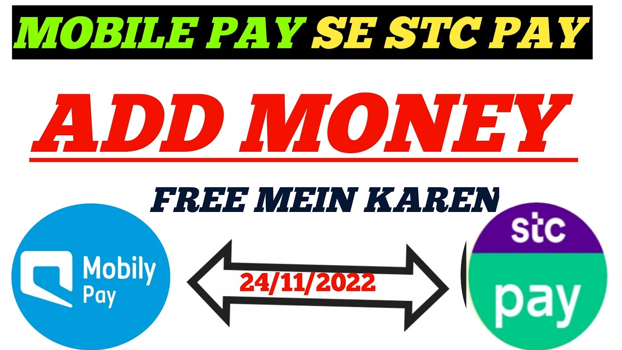 mobily pay sand stc pay transfer/mobily pay add money problem/# ...