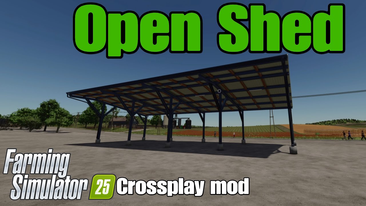 Open Shed / FS25 Crossplay mod - YouTube