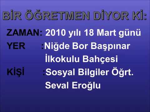 ATATÜRKÜN YETİŞTİRDİĞİ BİR ÖĞRETMEN SEVAL EROĞLU