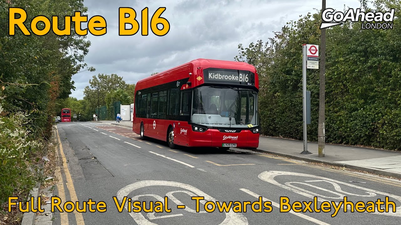 FULL ROUTE VISUAL ~ London bus Route B16 | Kidbrooke - Bexleyheath ...