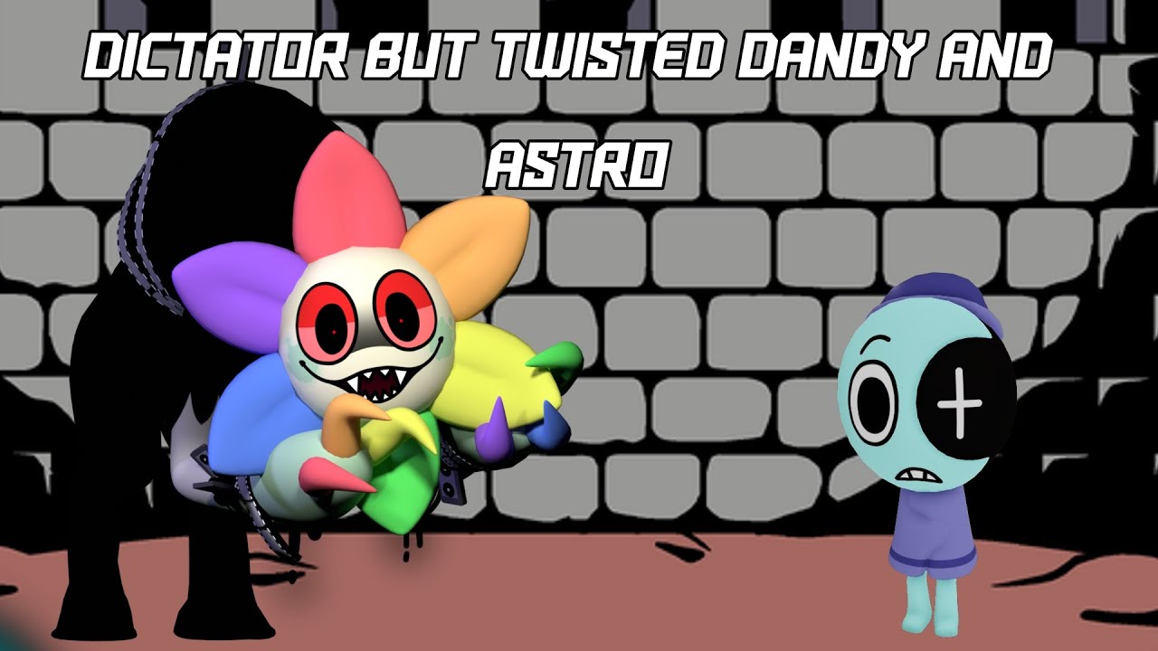 Dictator but Twisted Dandy and Astro sings // FNF DANDY'S WORLD COVER ...