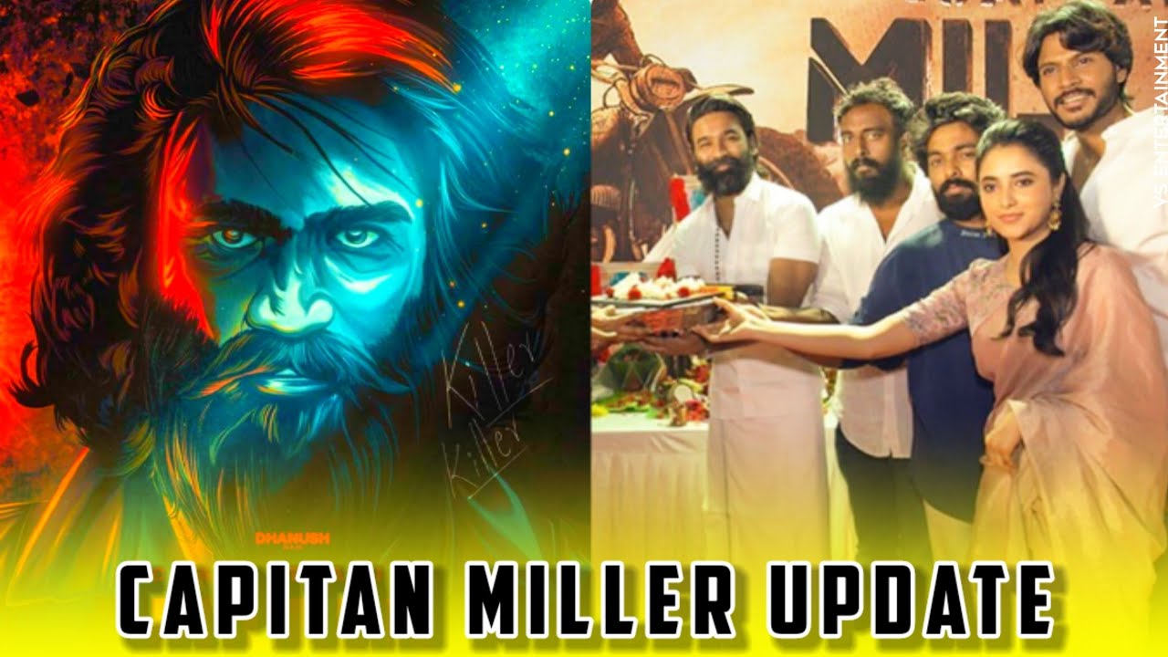 💥🤯 Captain Miller Movie Latest Update | Dhanush Next Movie Update # ...