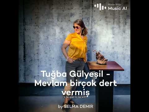 @ SelmaDemir:🌟 #Mevlam bir çok dert vermiş-#Resmi müzik video#YZ destekli sesim